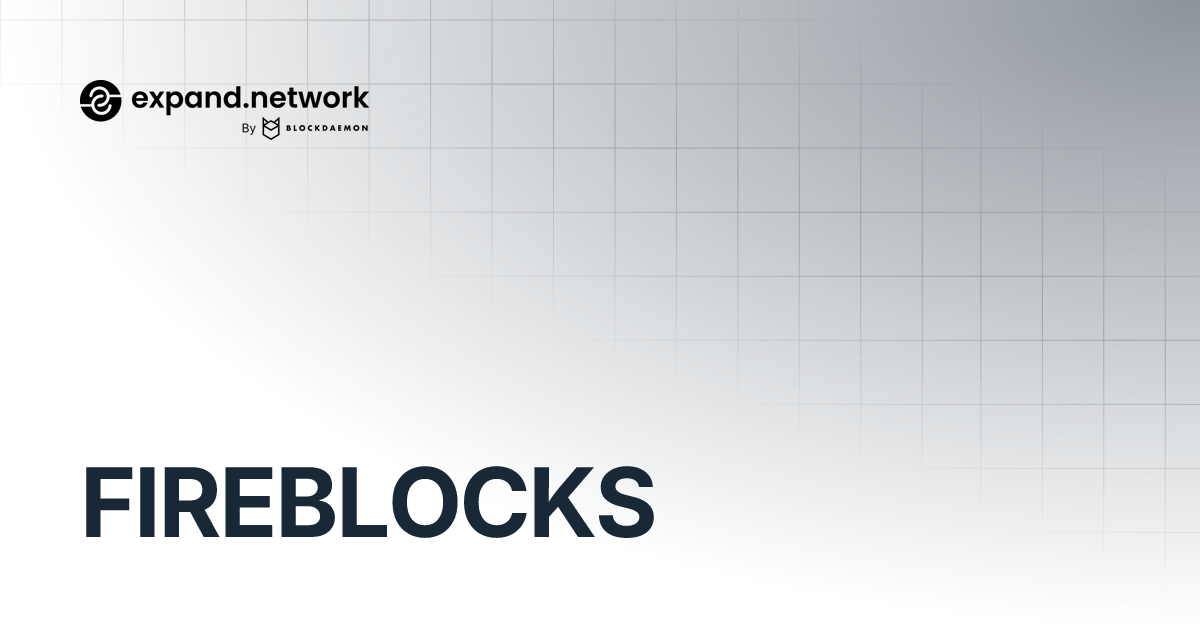 FIREBLOCKS | expand.network