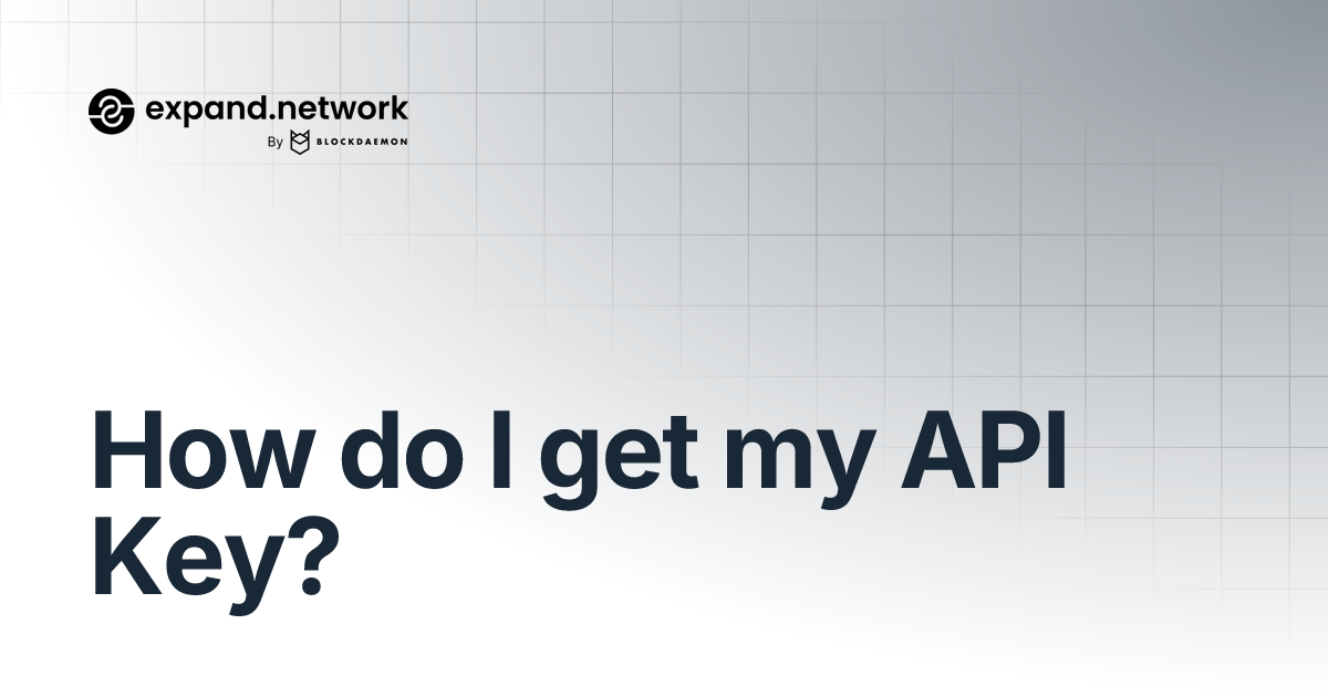 How do I get my API Key? | expand.network