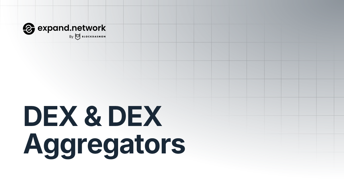 DEX & DEX Aggregators | expand.network