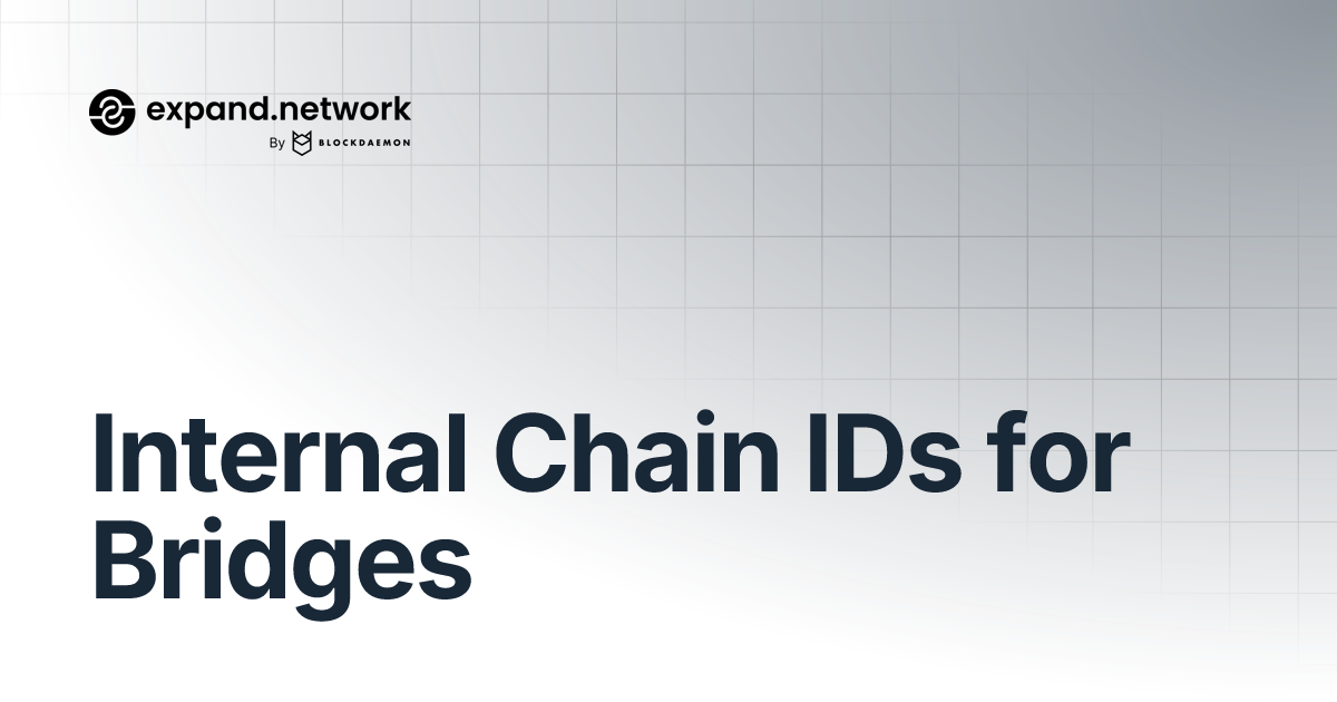 Internal Chain IDs for Bridges | expand.network